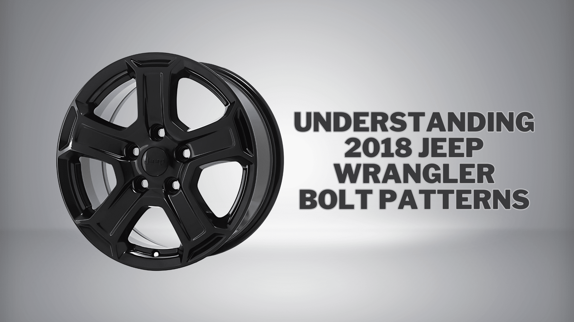 Understanding 2018 Jeep Wrangler Bolt Patterns - Opple House
