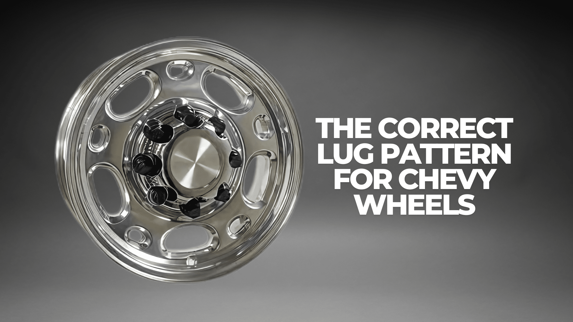 The Correct Lug Pattern for Chevy Wheels - Opple House