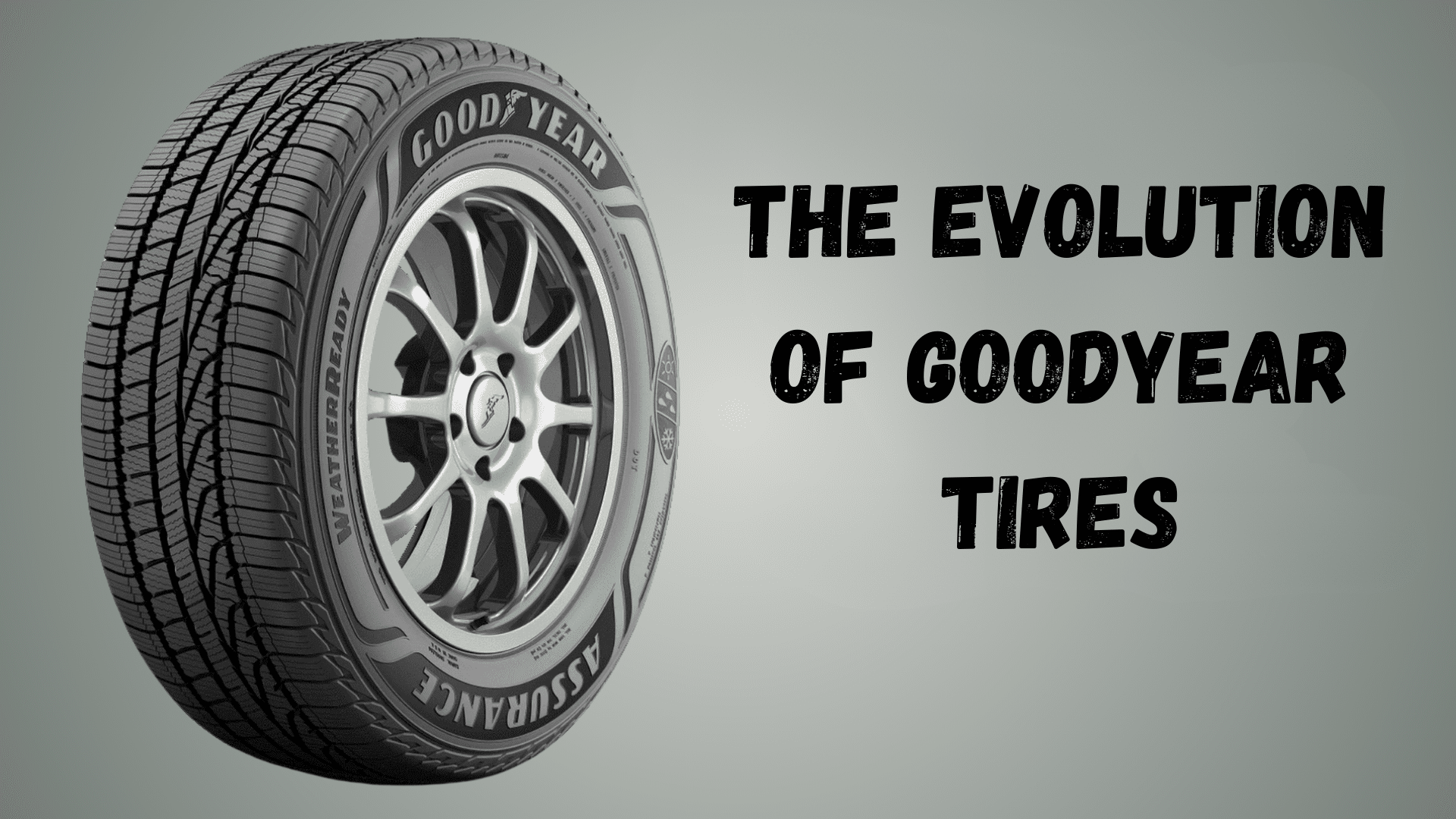 The Evolution of Goodyear Tires: My Honest Review - Opple House