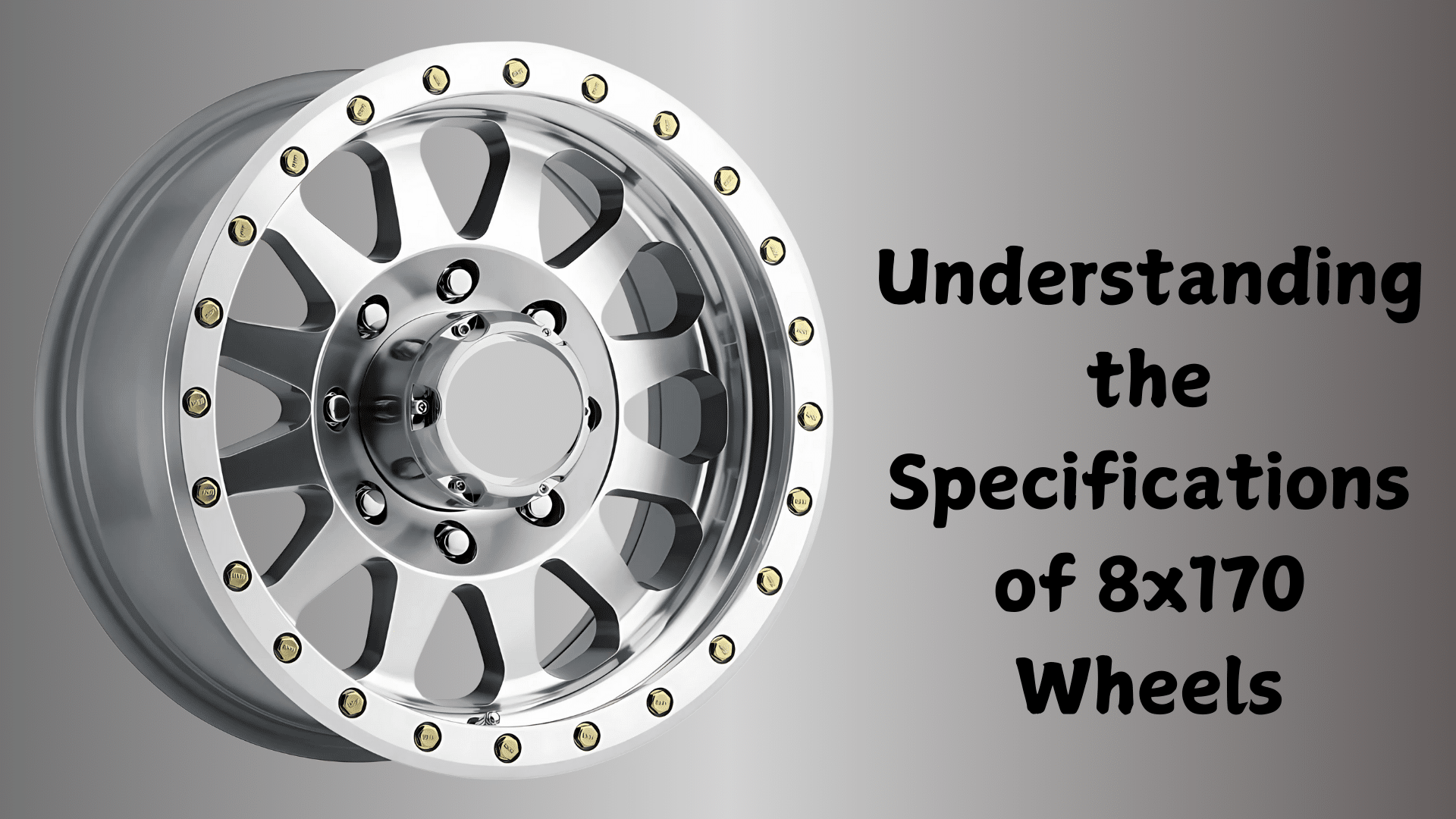 Understanding the Specifications of 8x170 Wheels - Opple House