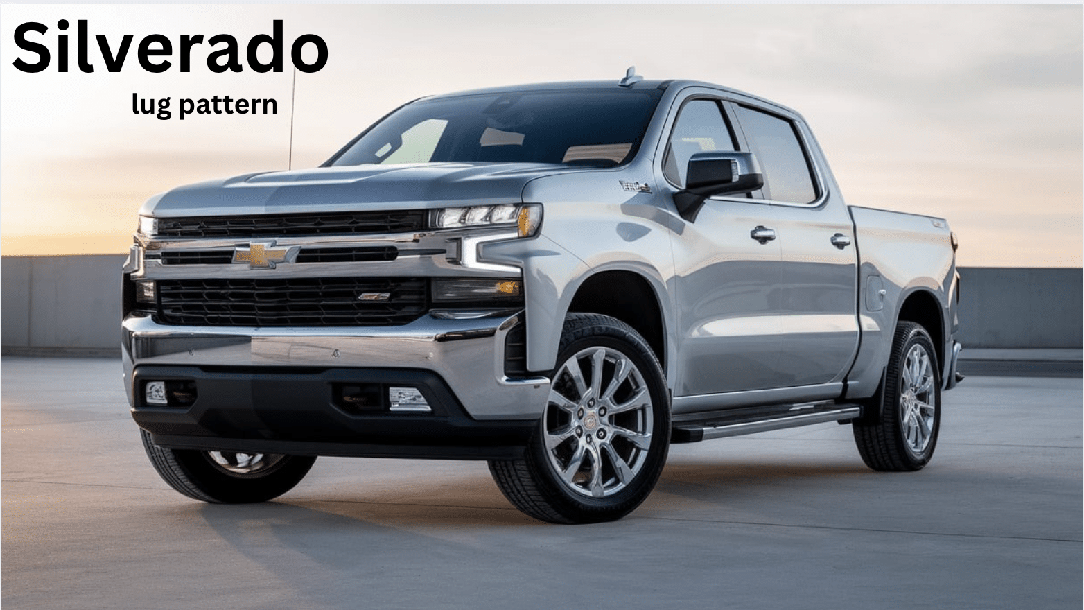 What Is a Silverado's Lug Pattern? A Complete Explanation - Opple House