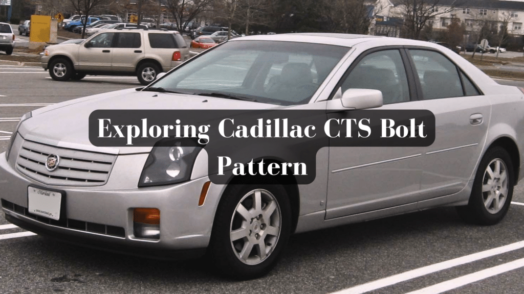 Exploring Cadillac CTS Bolt Pattern: My Honest Review - Opple House