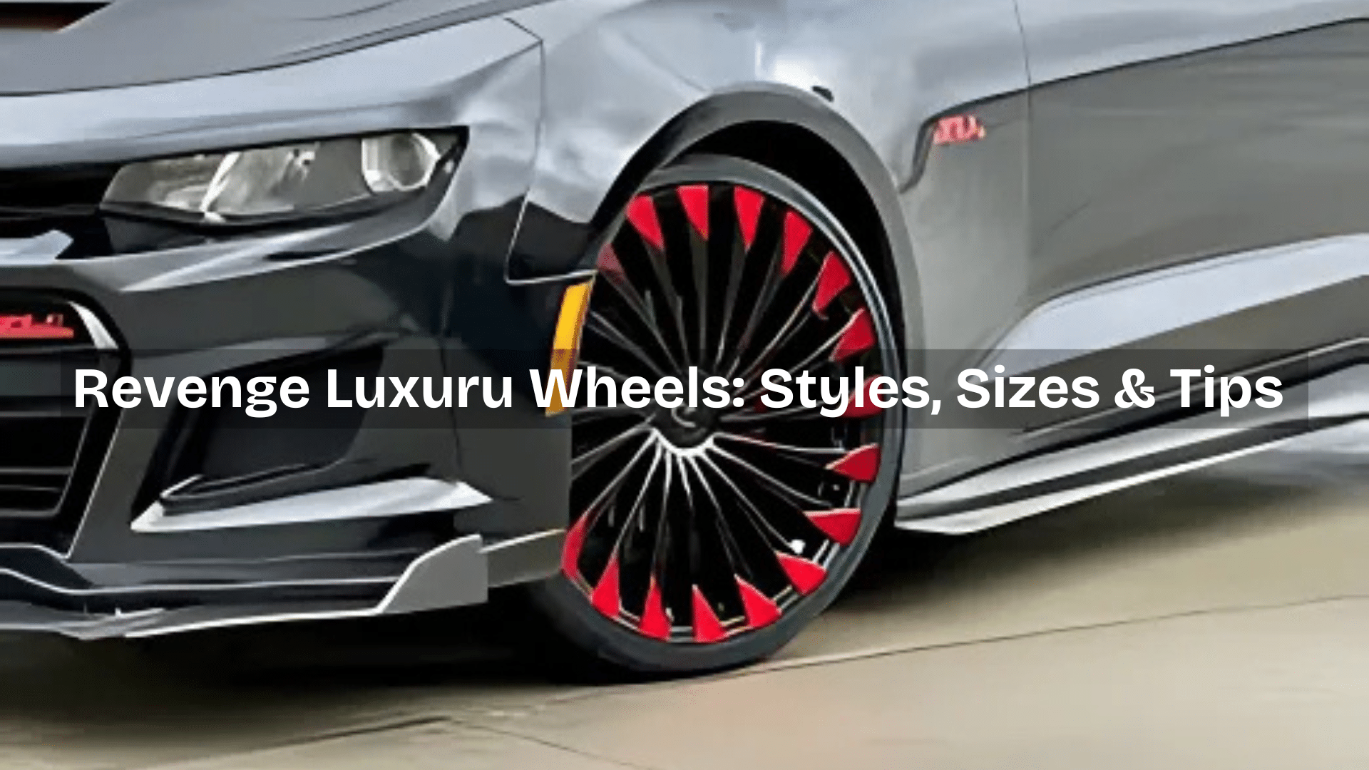 Your Guide to Revenge Luxury Wheels: Styles, Sizes, and Tips - Opple House
