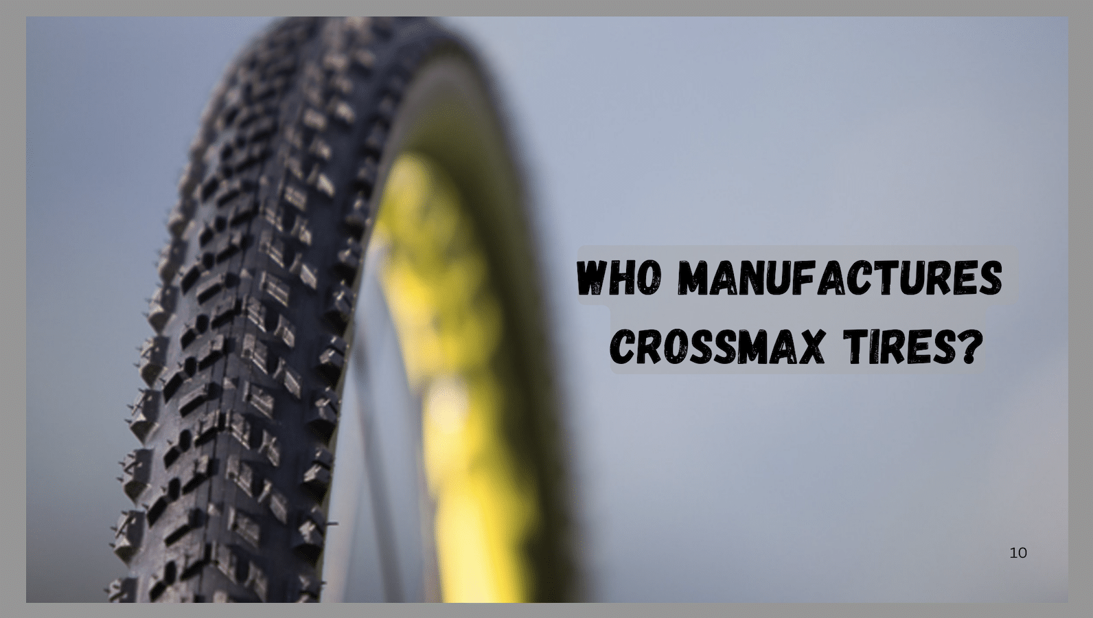Who Manufactures Crossmax Tires? - Opple House