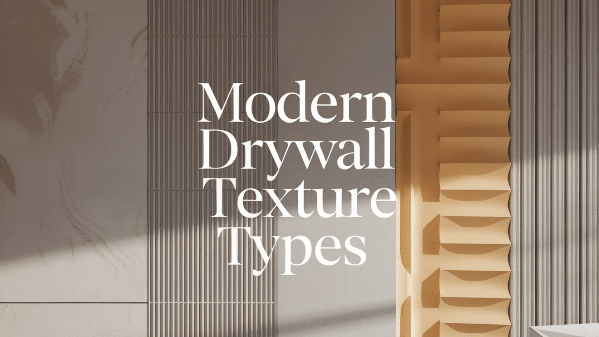 16 Modern Drywall Texture Types to Try in Your Home - Opple House