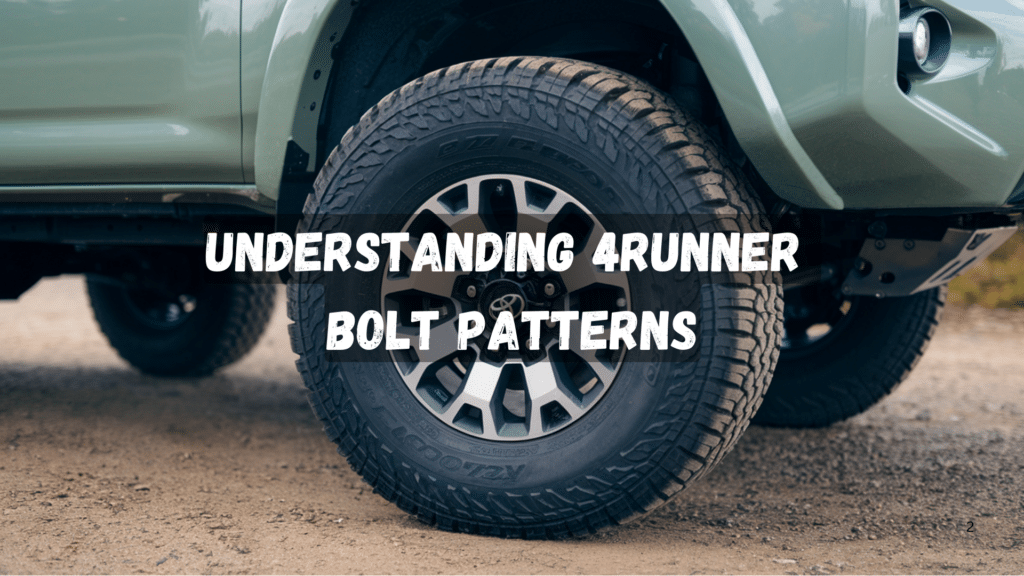 4Runner Bolt Patterns: My Honest Review - Opple House