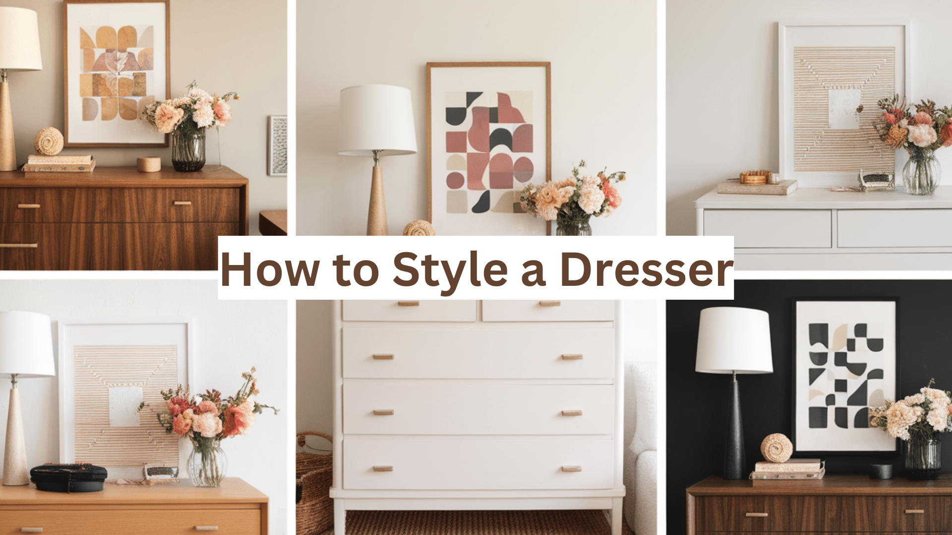 Guide to Styling Your Dresser - Opple House