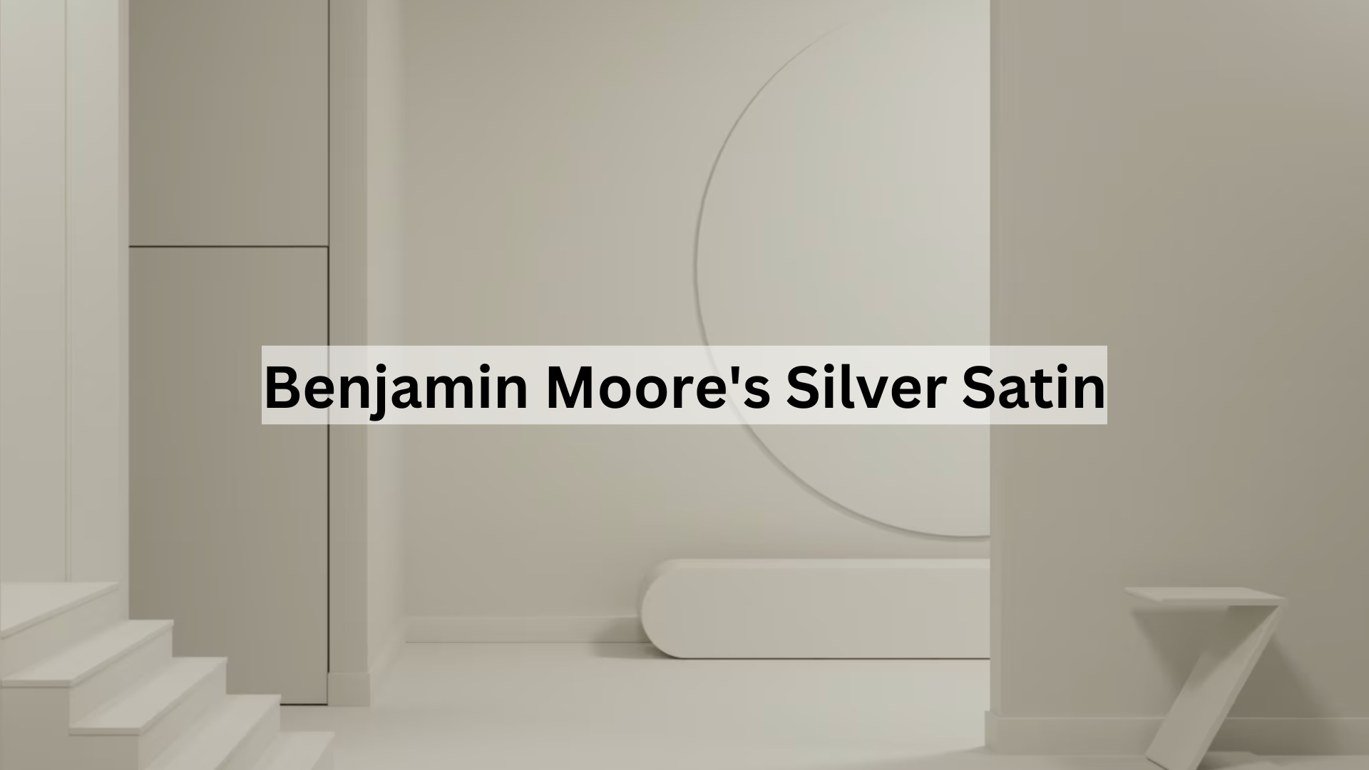 Reviewing Benjamin Moore's Silver Satin (OC-26) - Opple House
